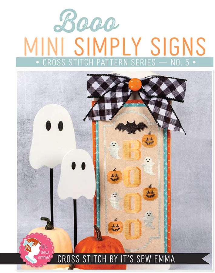 Mini Simply Signs 5 - BOOO (Its Sew Emma)– Stitch Therapy Needleworks