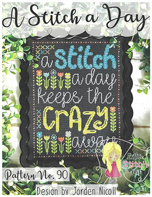 Stitch A Day, A (Little Stitch Girl)– Stitch Therapy Needleworks